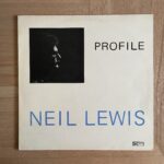 NEIL LEWIS / PROFILE | RECORDSHOP GG