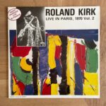 ROLAND KIRK / LIVE IN PARIS, 1970 Vol.2 / FC115 FRANCE ライブ音源 ...