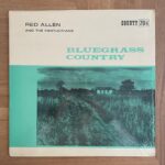 RED ALLEN AND THE KENTUCKIANS / BLUEGRASS COUNTRY | RECORDSHOP GG