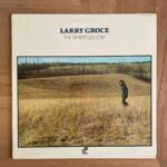 LARRY GROCE / THE WHEAT LIES LOW | RECORDSHOP GG