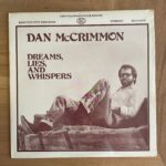DAN McCRIMMON / DREAMS, LIES, AND WHISPERS | RECORDSHOP GG