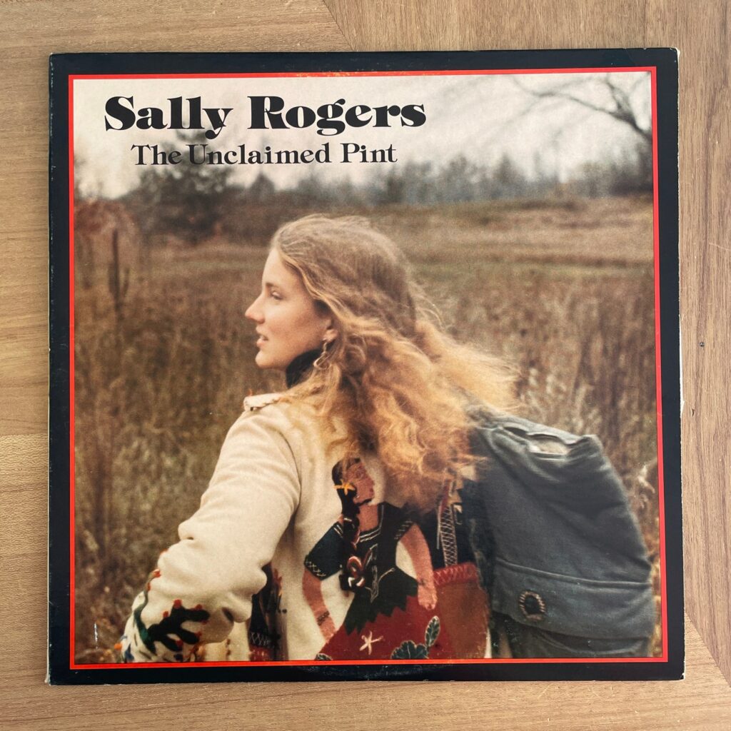 SALLY ROGERS / THE UNCLAIMED PINT | RECORDSHOP GG